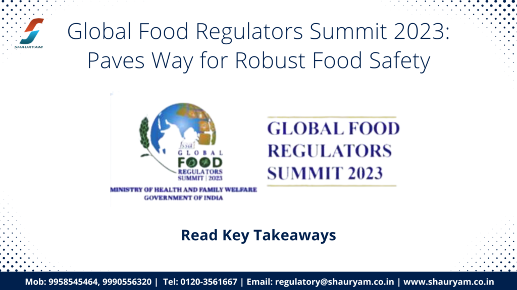 Global Food Regulators Summit 2023: Learn Key Takeaways from the Summit ...